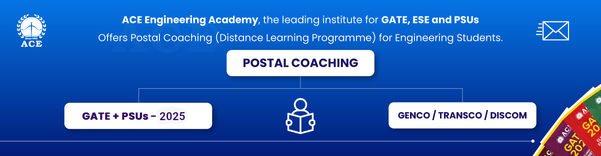 Postal Coaching GATE - ACE Engineering Academy